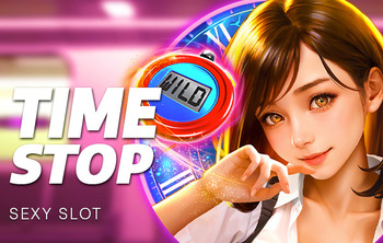 Time Stop แนะนำเกมสล็อตค่าย SEXY SLOT- PGSLOT เว็บตรง